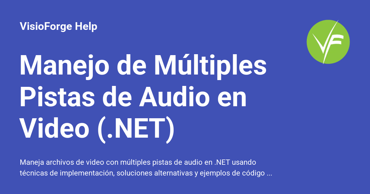 Trabajar con Múltiples Pistas de Audio en Archivos de Video ...